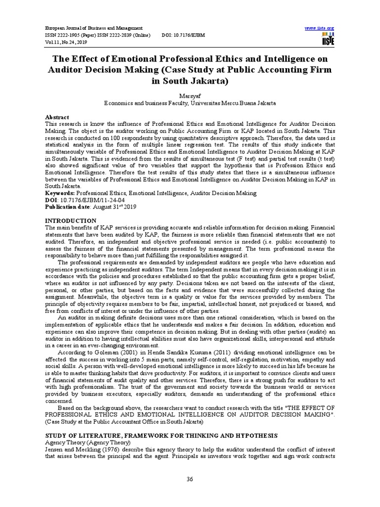 The Effect of Emotional Professional Ethics and Intelligence On Auditor Decision Making (Case ...