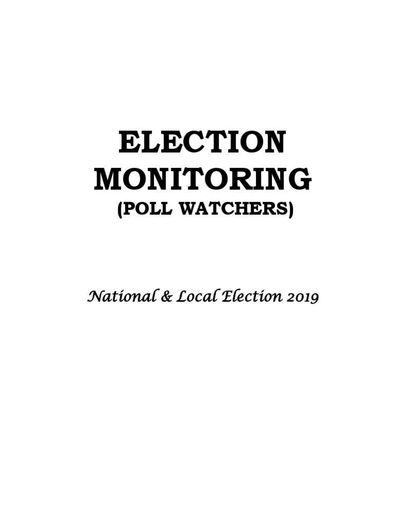 Election Monitoring: (Poll Watchers) | PDF | Polling Place | Voting