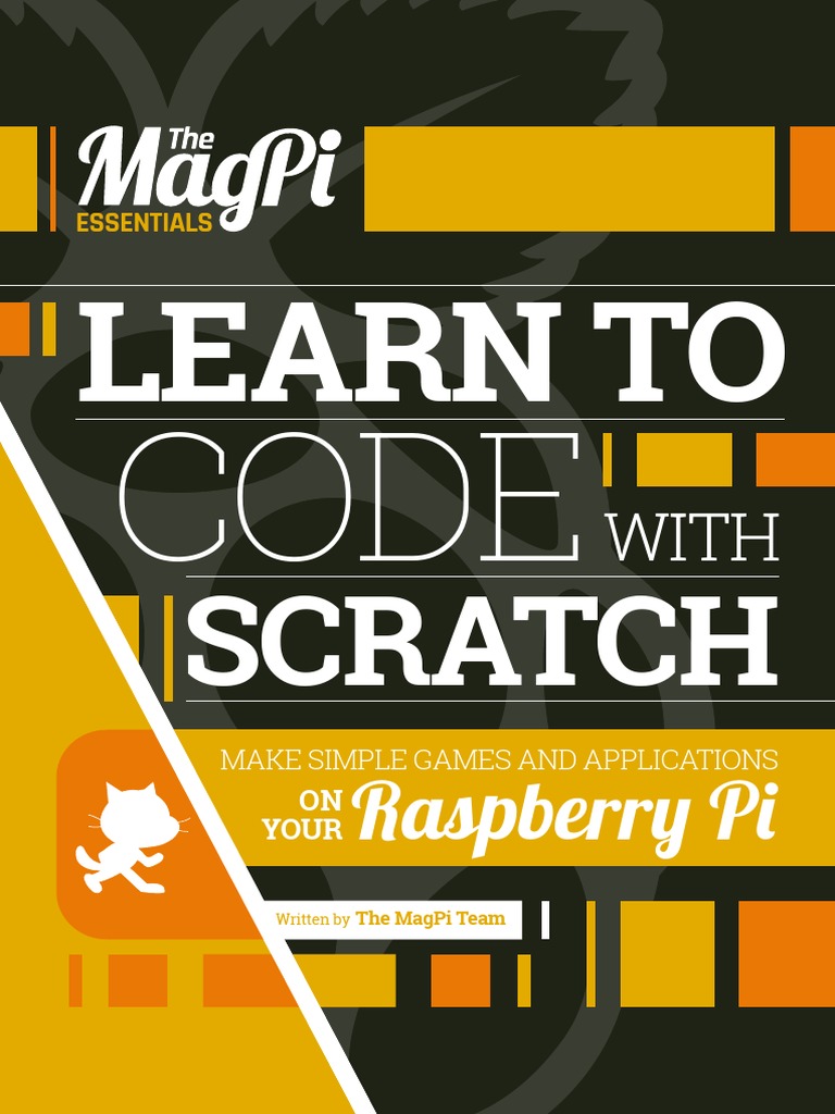 The MagPi Essentials - Learn To Code With Scratch - Make Simple Games ...