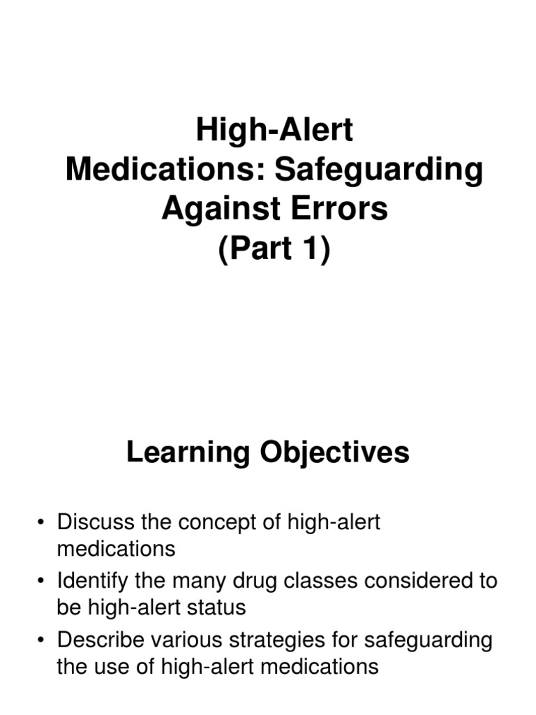 Safeguarding High-Alert Meds: Strategies to Prevent Errors (Part 1 ...