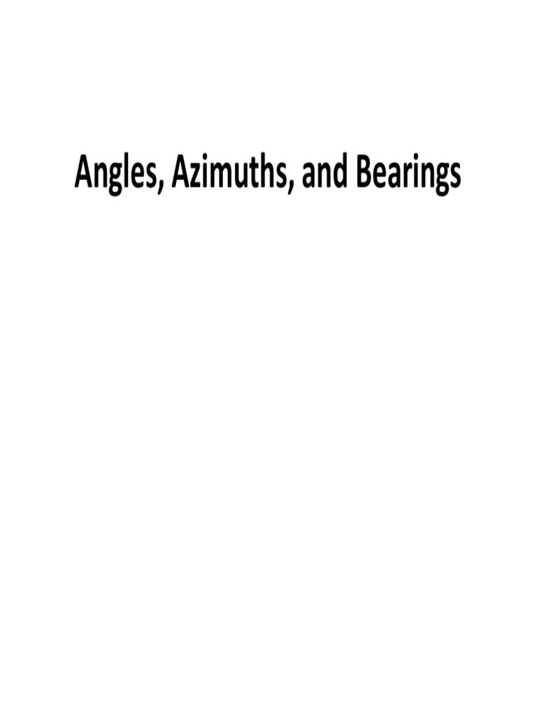 Angles, Azimuths, and Bearings | PDF | Angle | Azimuth