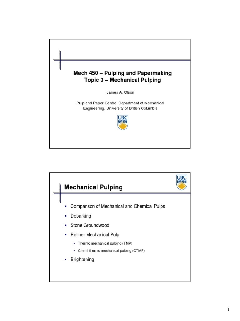 Topic 3 Mechanical Pulping | PDF | Pulp (Paper) | Paper