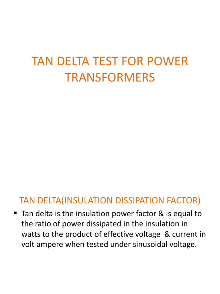 Tan Delta Test For Power Transformers