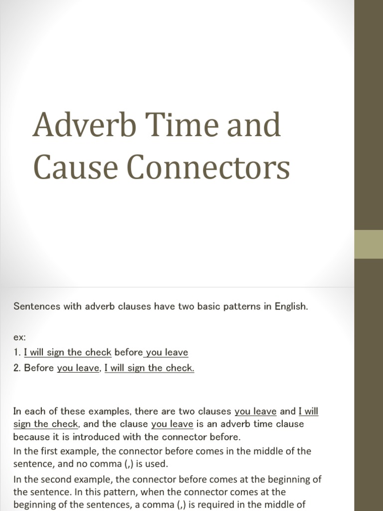 Adverb Time and Cause Connectors Guide | PDF | Subject (Grammar) | Comma