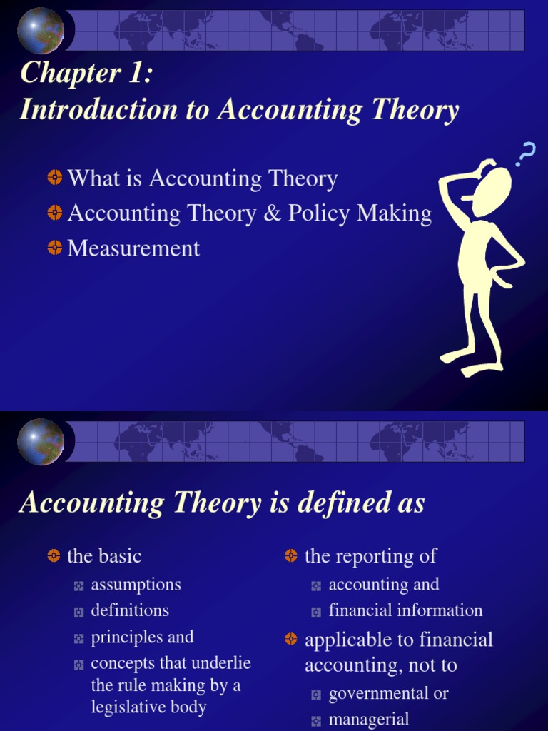 Introduction To Accounting Theory: What Is Accounting Theory Accounting ...