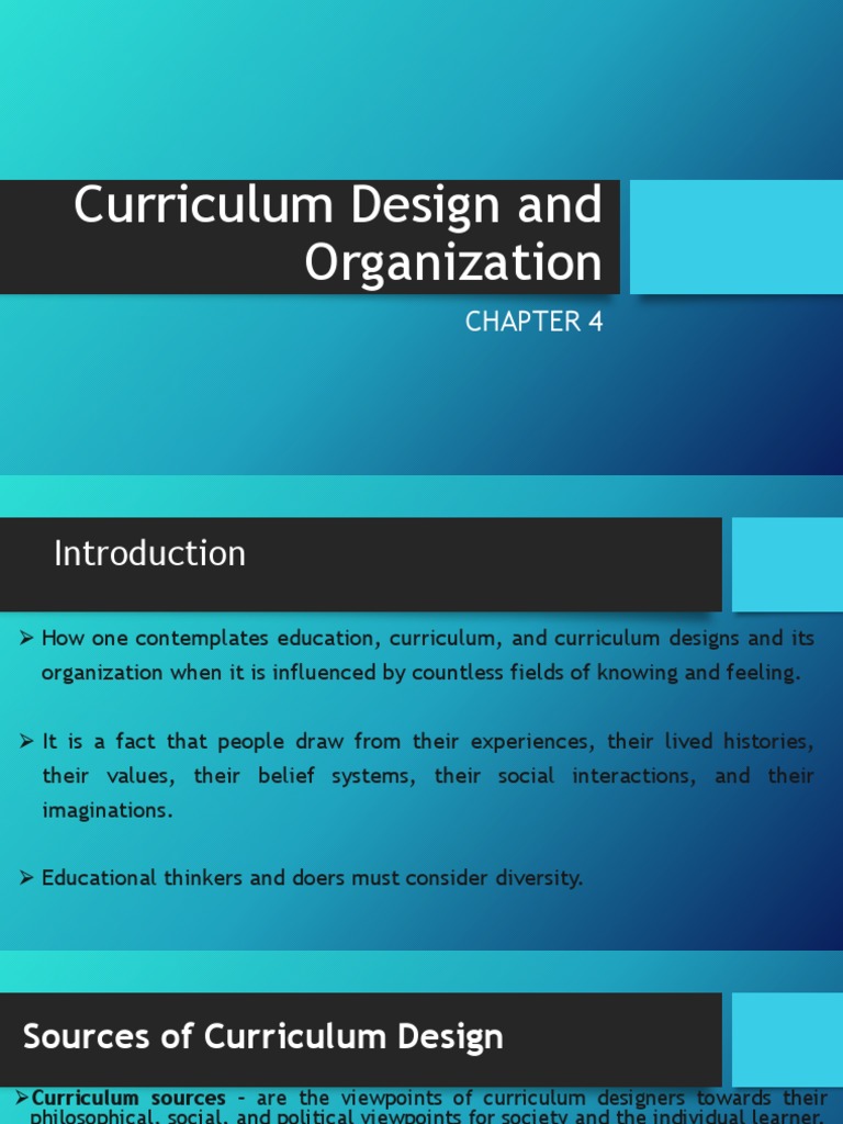 Report - Curriculum Design and Organization | PDF | Curriculum | Design