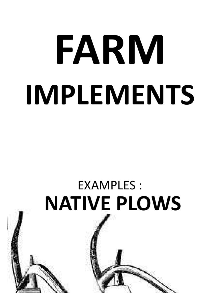 Grade 7farm Implements | PDF | Tractor | Plough