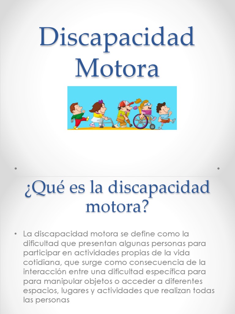 Discapacidad Motora: Definición y Educación | PDF | Invalidez ...