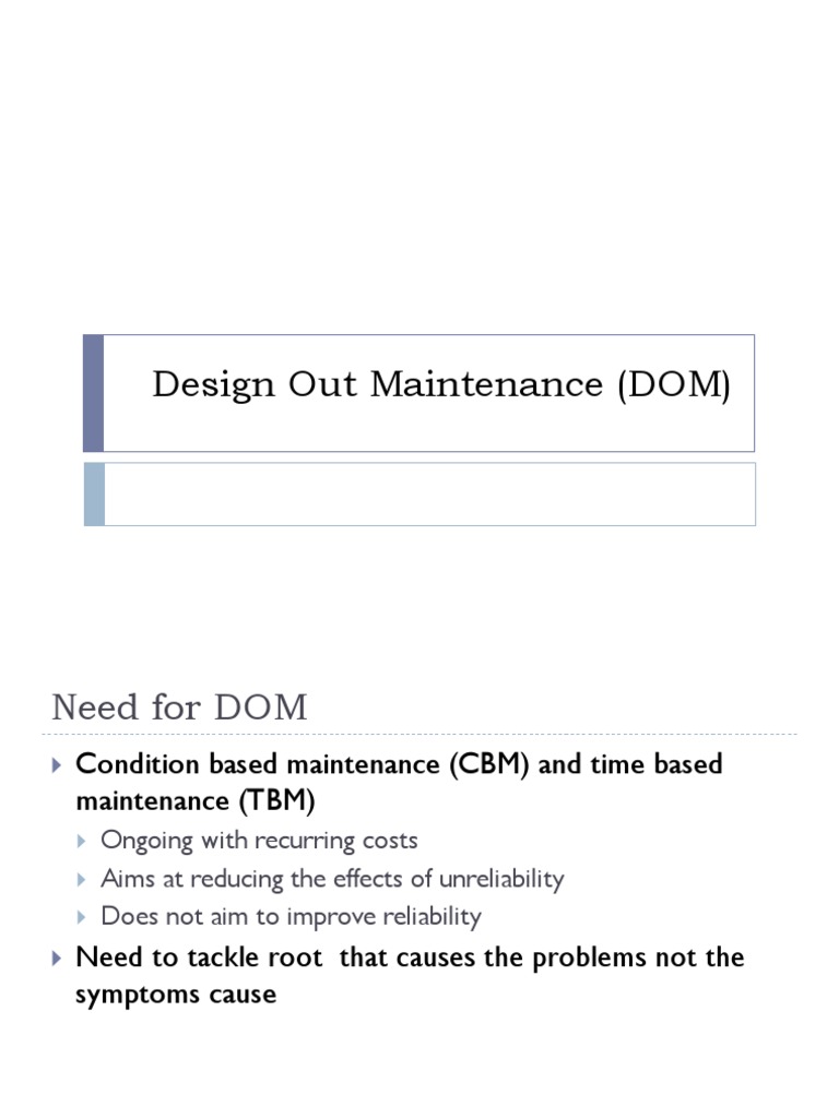 Design Out Maintenance for Reliability | PDF | Reliability Engineering ...
