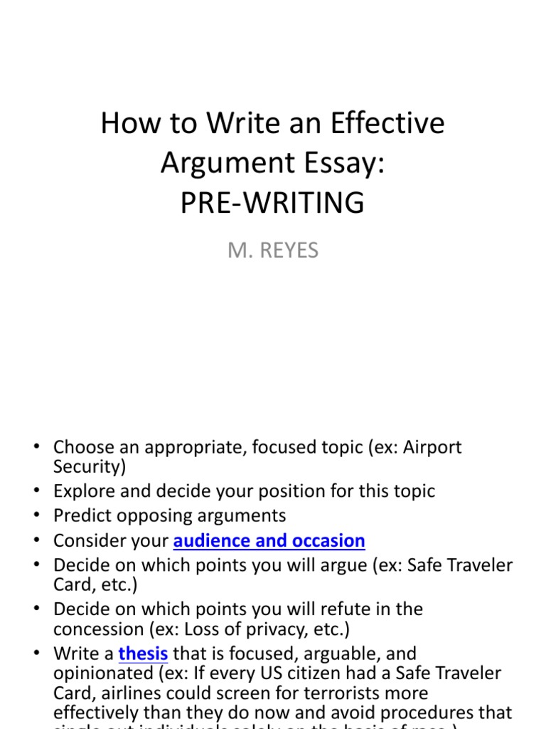 How To Write An Effective Argument Essay: Pre-Writing: M. Reyes | PDF ...