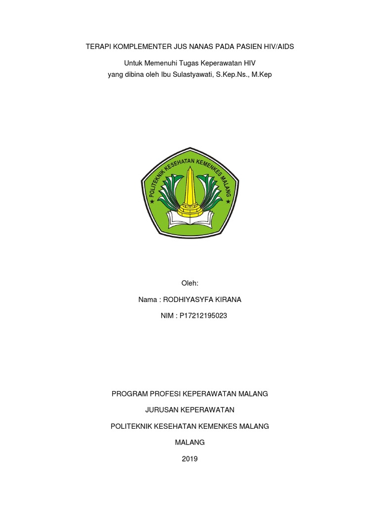 TERAPI KOMPLEMENTER JUS NANAS PADA PASIEN HIV/AIDS: EFEKTIFITASNYA DALAM MENINGKATKAN KADAR CD4 ...