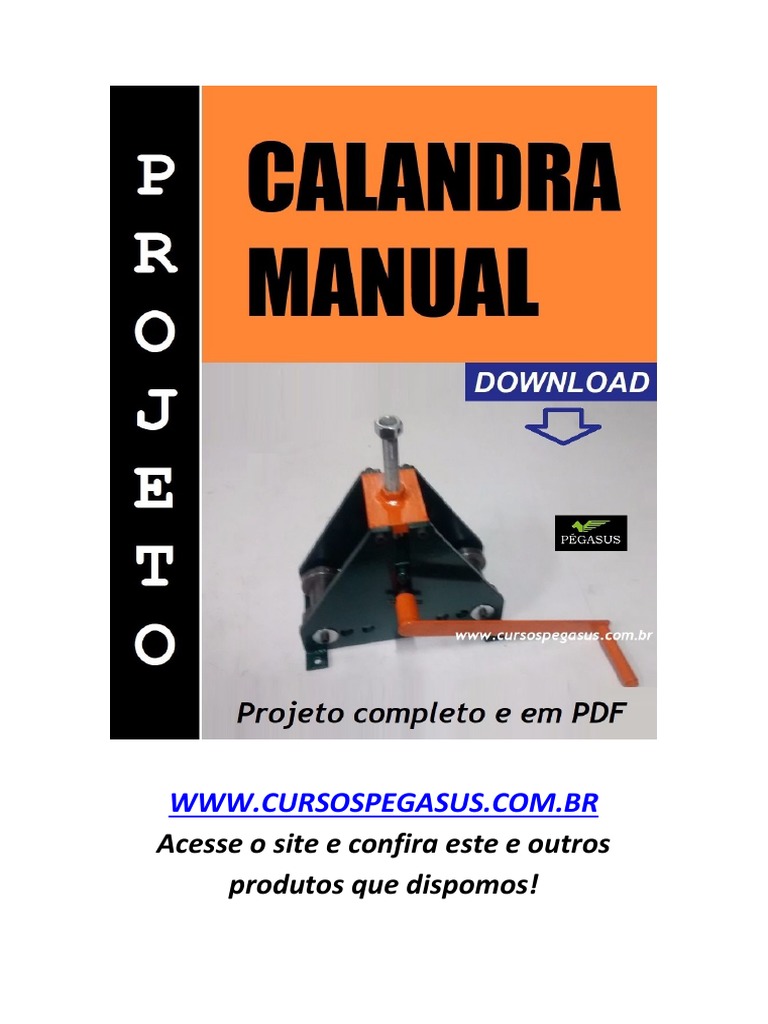 Projeto de Calandra Manual - Via Download | PDF