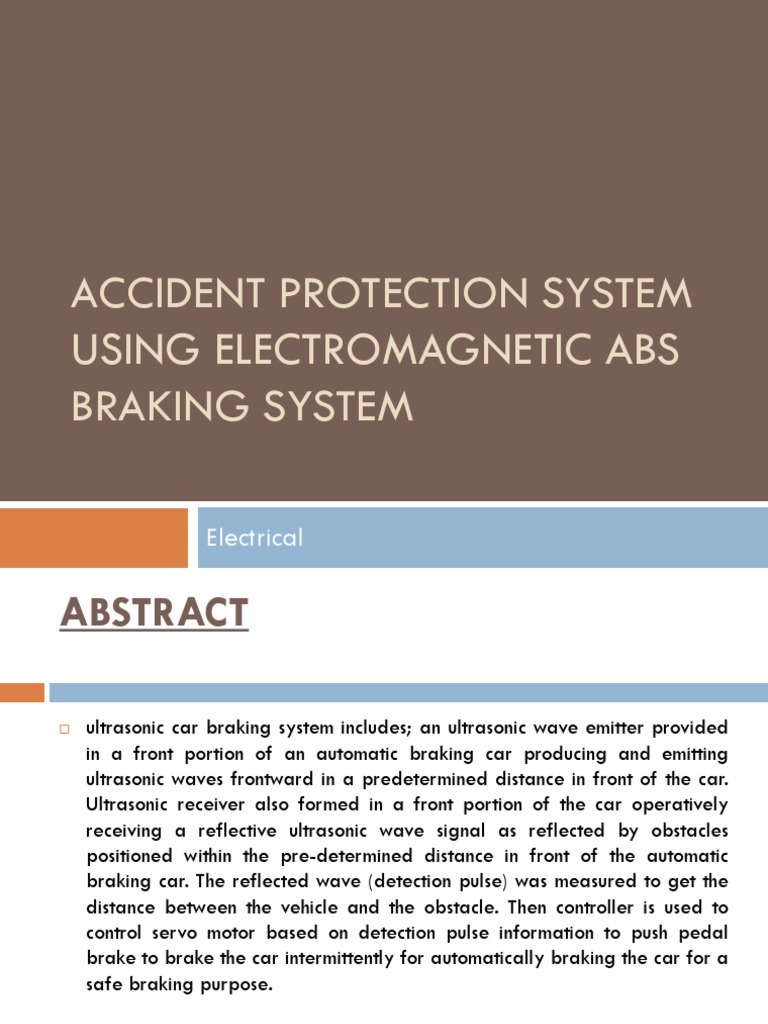 Accident Protection System Using Electromagnetic Abs Braking System ...