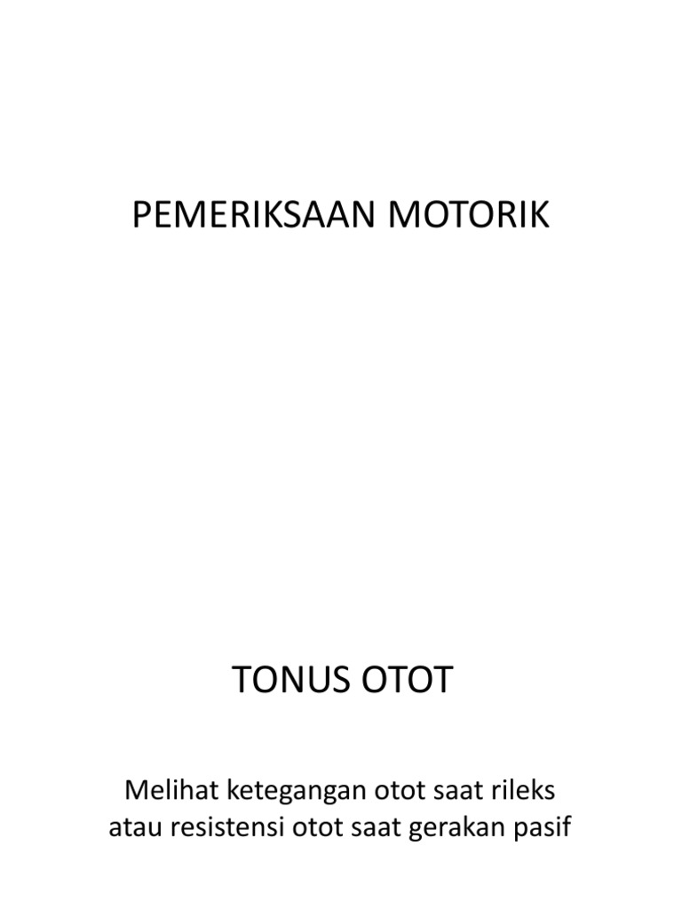 Pemeriksaan Motorik | PDF