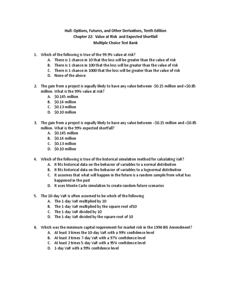 Hull OFOD10e MultipleChoice Questions Only Ch22 | PDF | Greeks (Finance) | Value At Risk