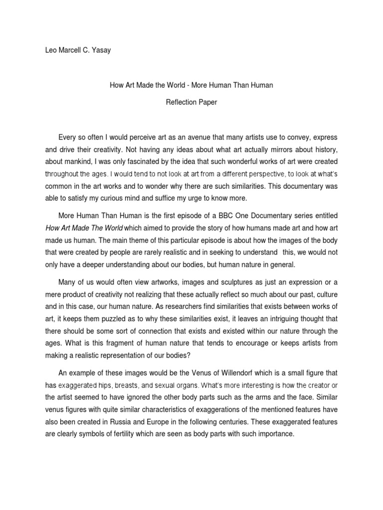 Reflection Paper On How Art Made The World - More Human Than Human ...