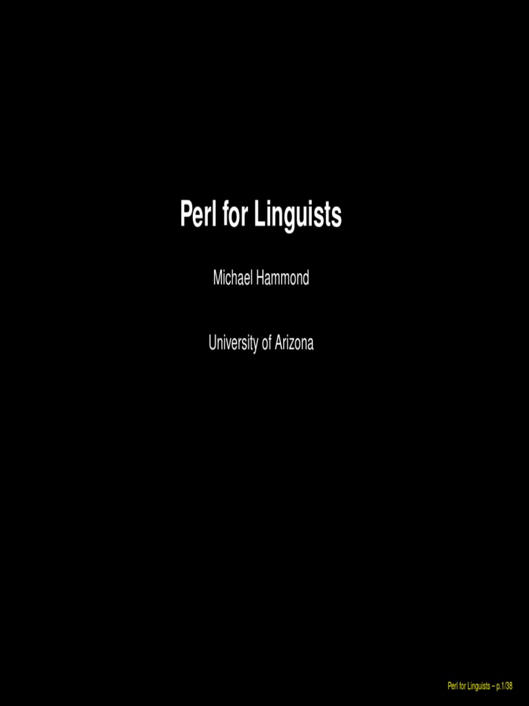 Perl For Linguists: Michael Hammond | PDF | Perl | Object Oriented Programming