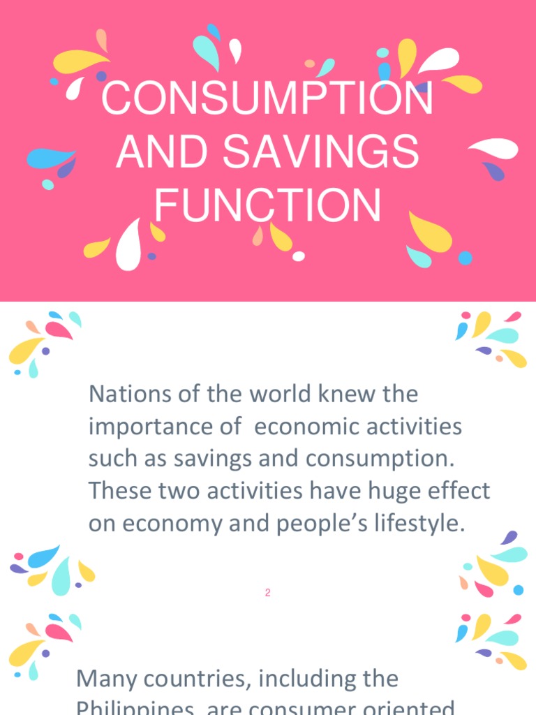 Consumption and Savings Function | PDF | Economies | Business