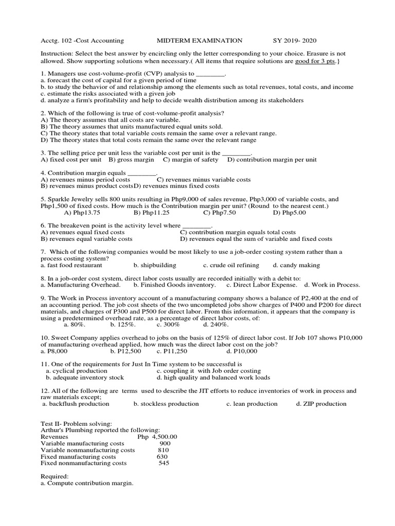 Midterm Examination for Cost Accounting (ACCTG. 102) Analyzing Cost-Volume-Profit Relationships ...