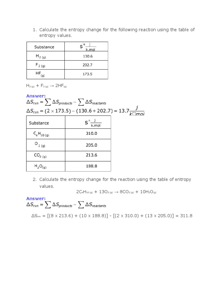 Calculating Entropy Changes for Gas Phase Reactions Using Standard ...