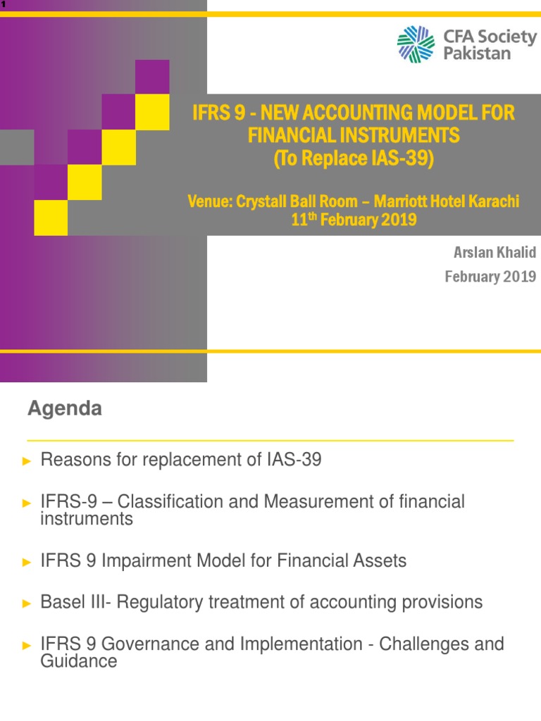 Ifrs 9 - New Accounting Model For Financial Instruments (To Replace IAS ...
