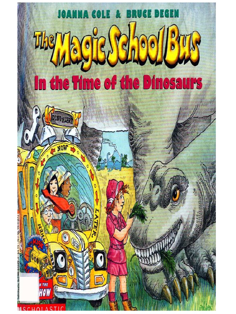 The Magic school bus - Dinosaurs
