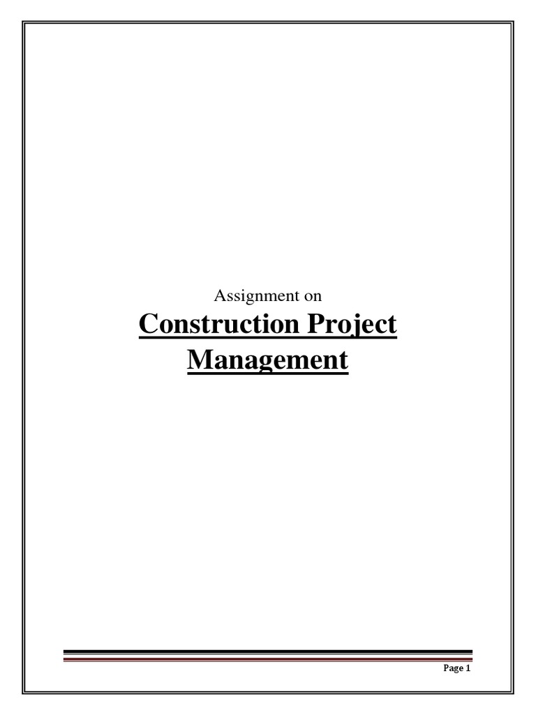 Construction Project Management: Assignment On | Download Free PDF ...