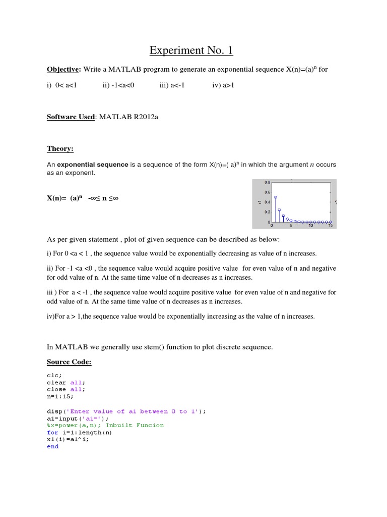 Experiment No. 1: Objective: Write A MATLAB Program To Generate An Exponential Sequence X (N) (A ...