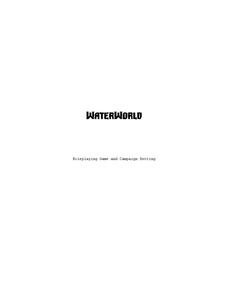 Waterworld RPG | PDF | Perception | Weaponry