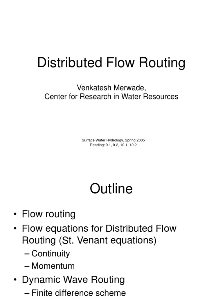 Distributed Flow Routing: Venkatesh Merwade, Center For Research in ...
