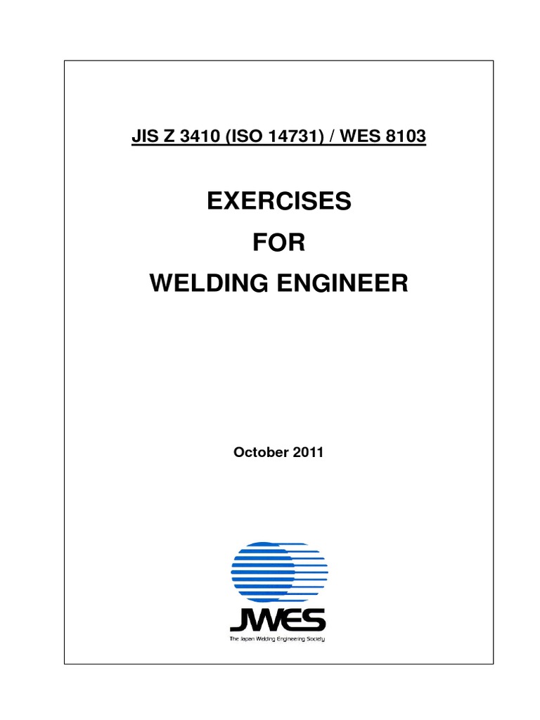 Welding Engineering Exercises: A Four Chapter Guide to Practical ...