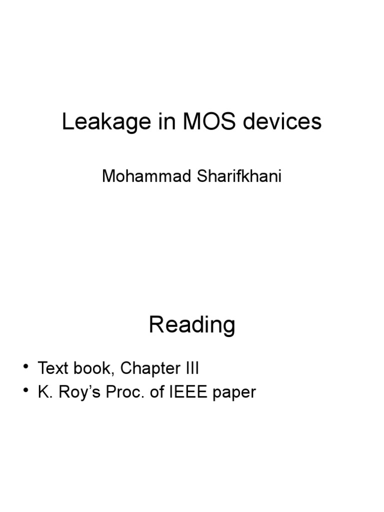 Leakage in MOS Devices: Mohammad Sharifkhani | PDF | Field Effect ...