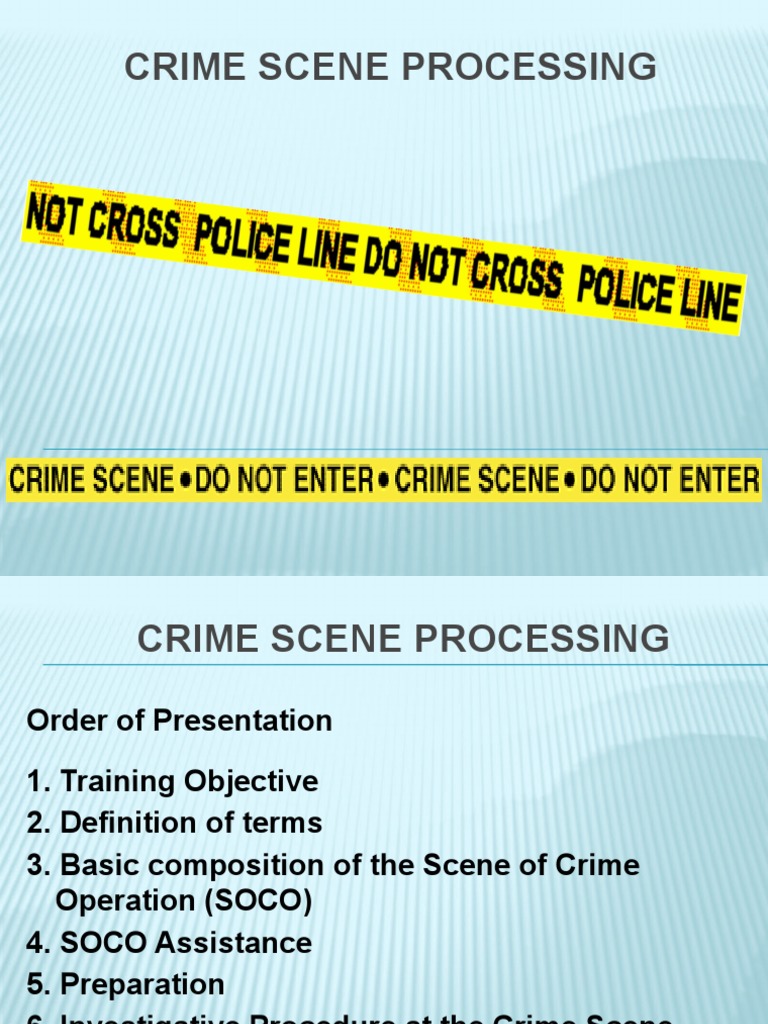 Crime Scene Processing Procedures | PDF | Crime Scene | Criminal Justice