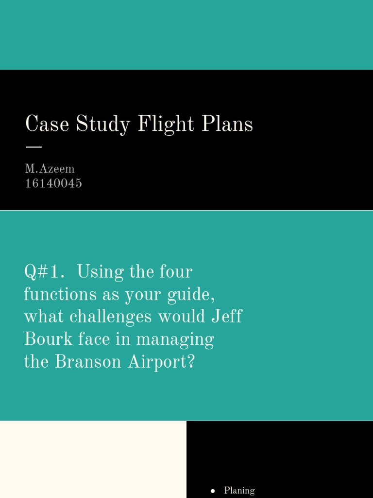 Case Study Flight Plan | PDF | Airport | Behavioural Sciences