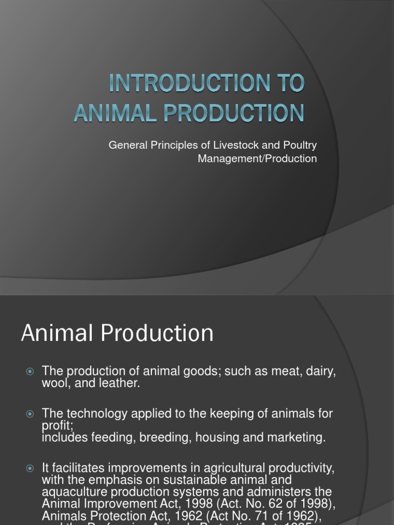 Introduction To Animal Production | PDF | Livestock | Poultry Farming