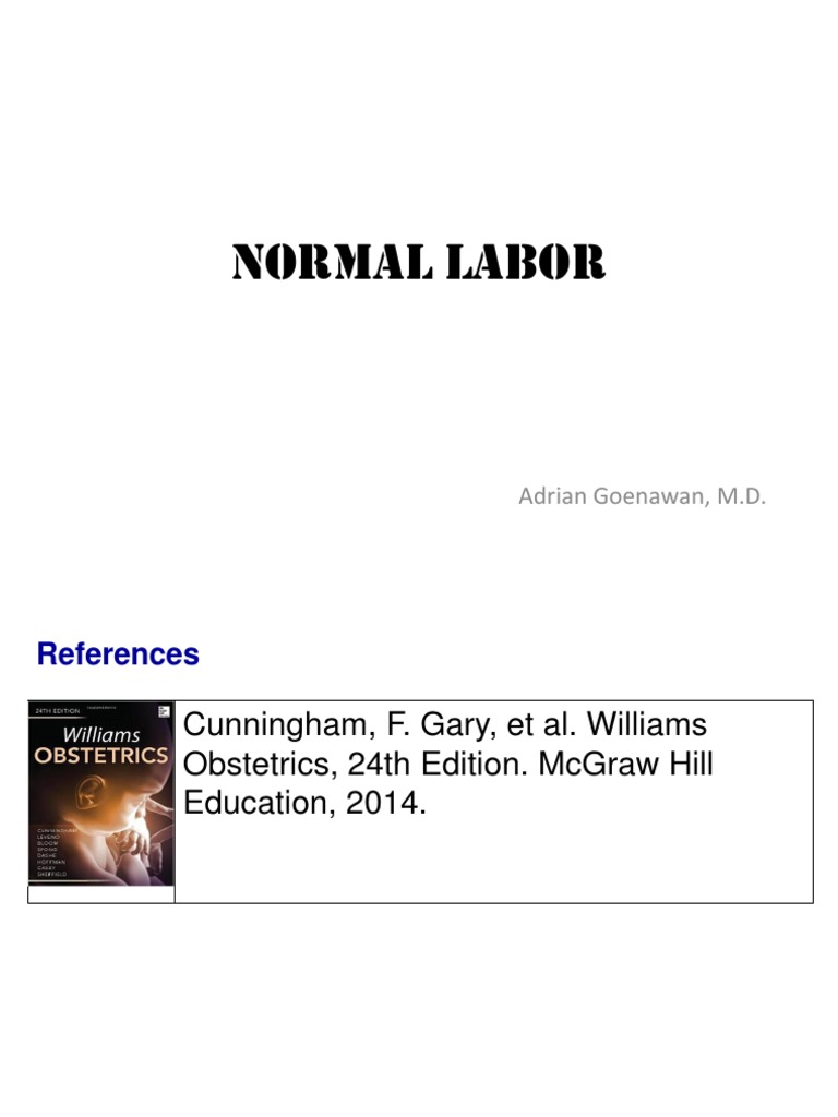 Managing Normal Labor: A Comprehensive Review of Procedures, Monitoring ...