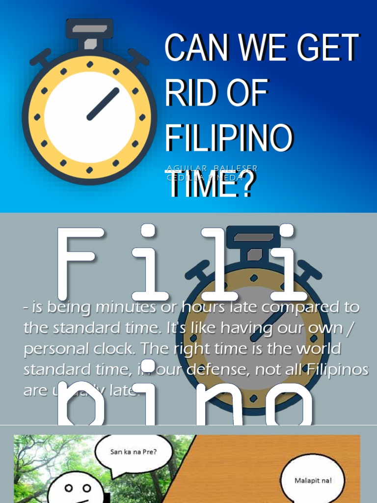 Can We Get Rid of Filipino Time? | PDF