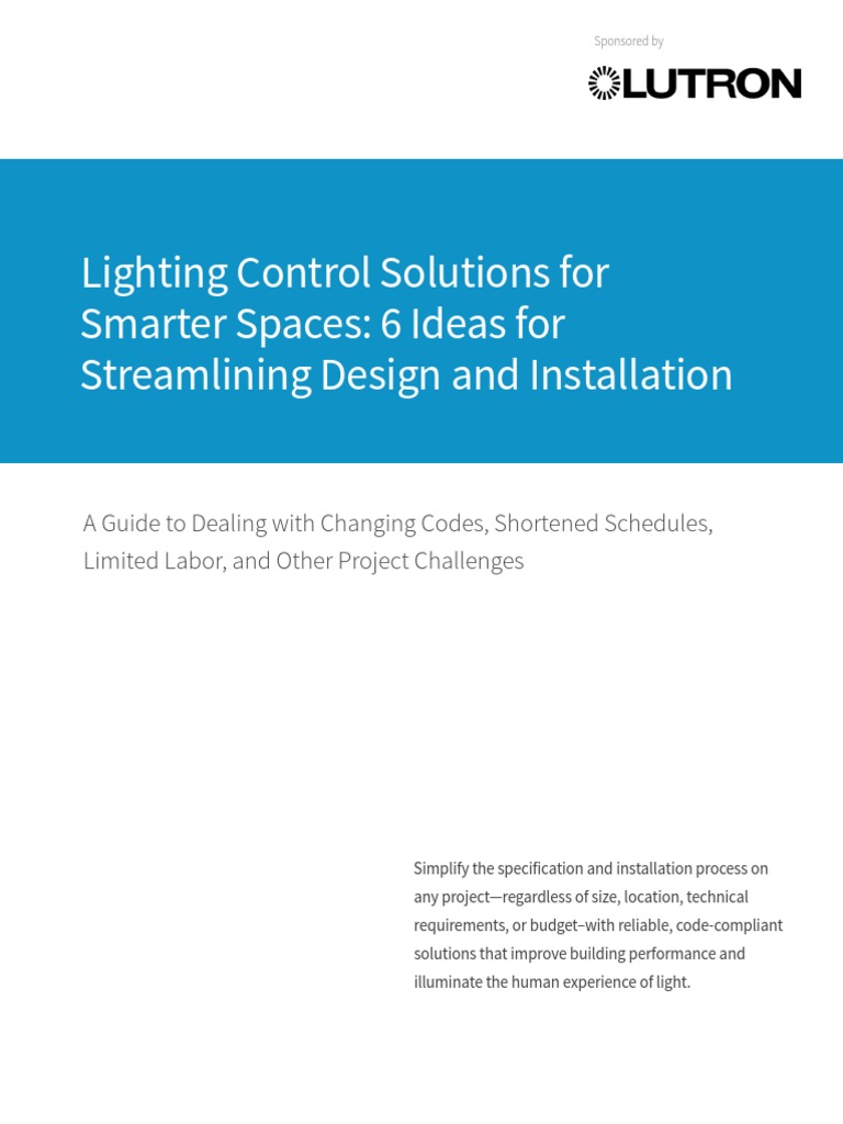 Lighting Control Solutions For Smarter Spaces: 6 Ideas For Streamlining ...