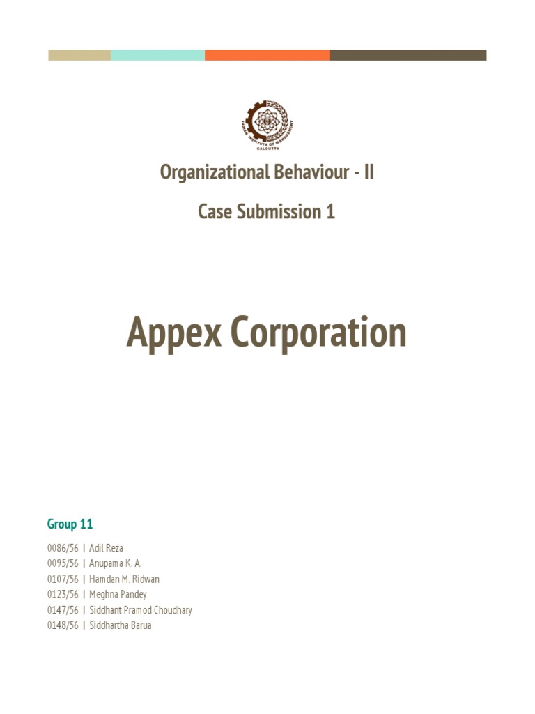 Appex Corporation: Organizational Behaviour - II Case Submission 1 ...