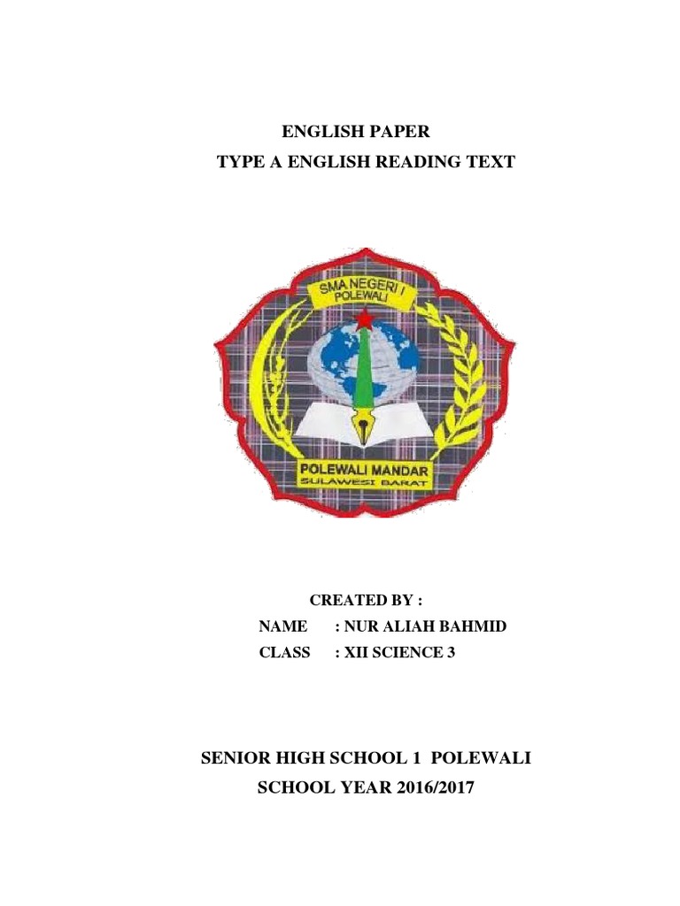 English Paper Type A English Reading Text: Created By: Name: Nur Aliah ...