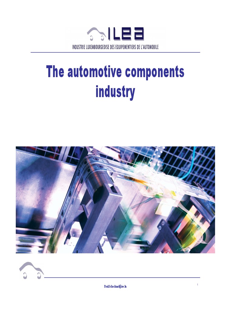 The Automotive Components Industry: Paul - Schockmel@iee - Lu | PDF ...