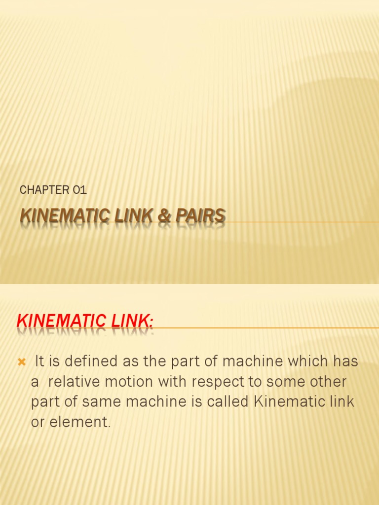 Kinematic Link Pairs Explained | PDF | Kinematics | Machines