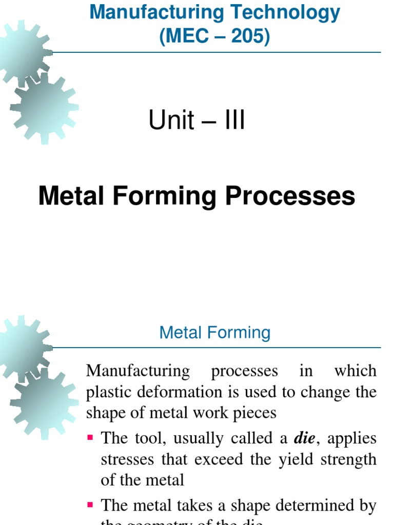 Manufacturing Engineering | PDF | Extrusion | Rolling (Metalworking)