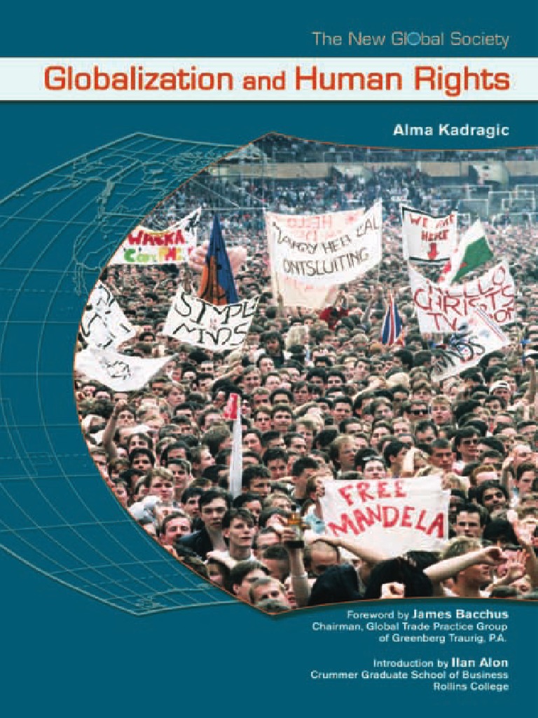 Alma Kadragic Globalization and Human Rights The New Global Society ...