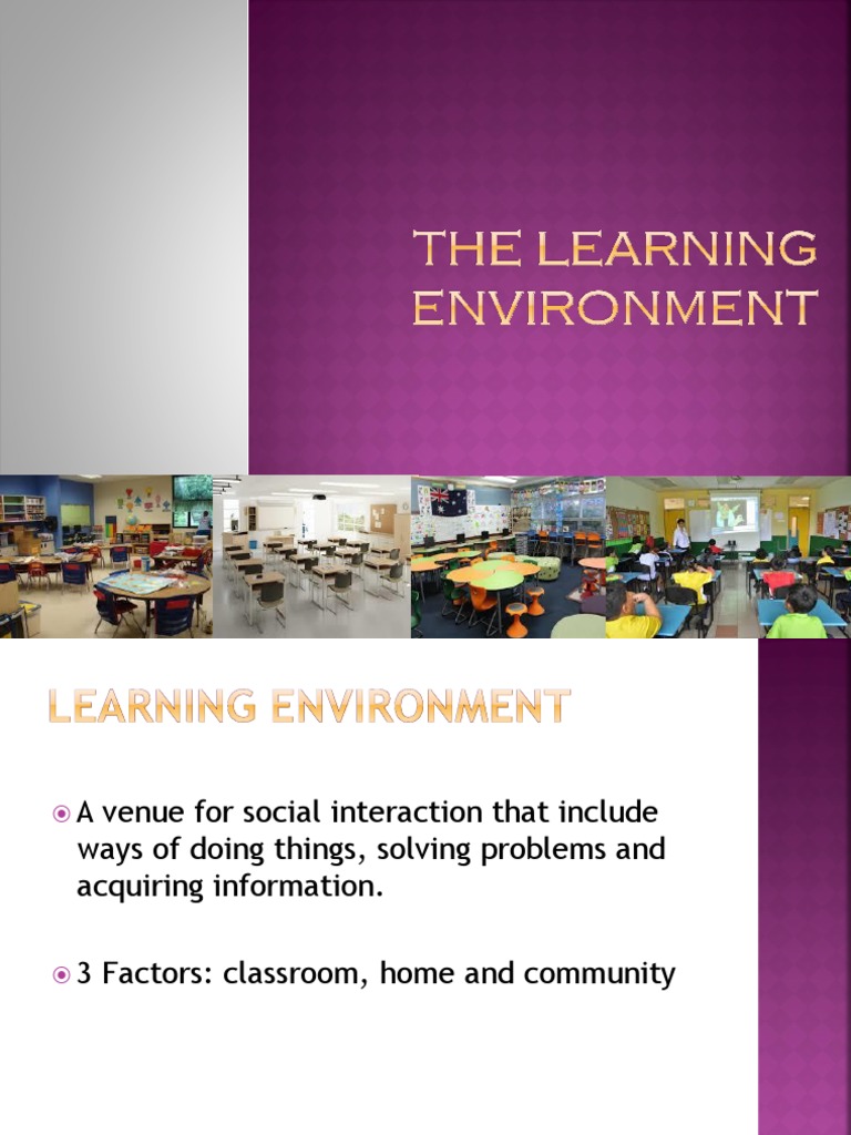 The Learning Environment | PDF | Classroom | Learning