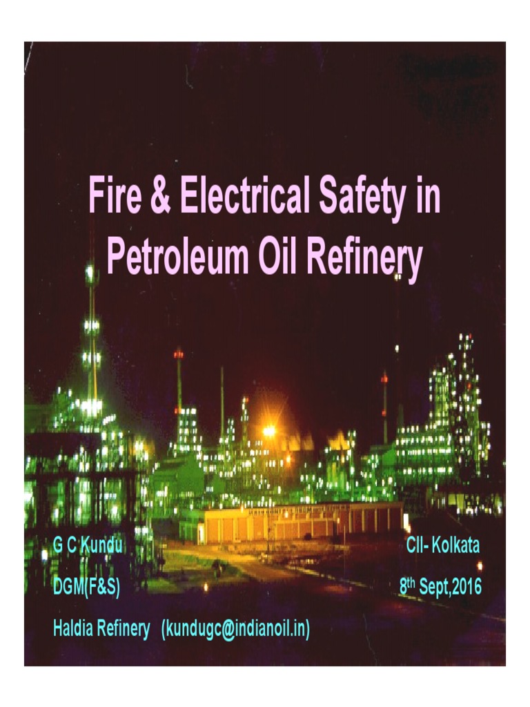 Fire & Electrical Safety in Petroleum Oil Refinery | PDF | Oil Refinery ...