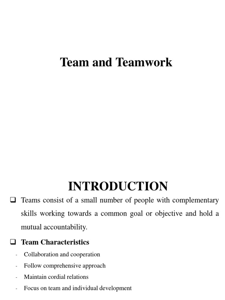 Team and Teamwork | PDF | Goal | Leadership