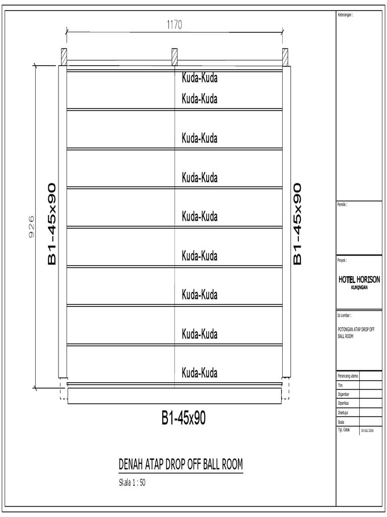 Denah& Pot Atap Drop Off Ball Room | PDF