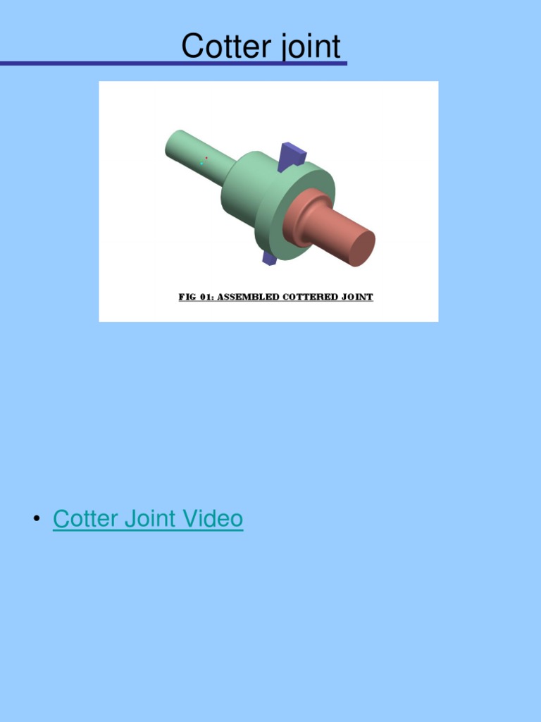Cotter Joint: Fig 01: Assembled Cottered Joint | PDF | Tap (Valve ...