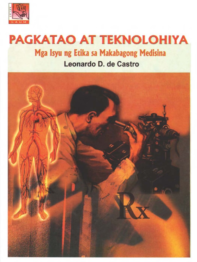 Pagkatao at Teknolohiya - Mga Isyu NG Etika Sa Makabagong Medisina | PDF